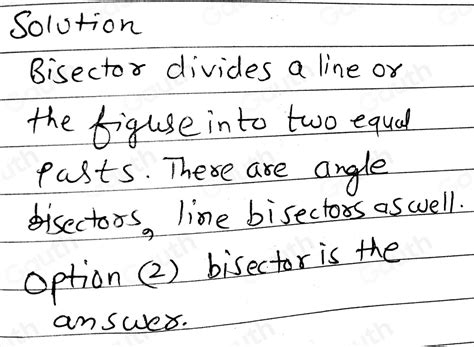 solved what line or a segment divides a figure into two equal parts