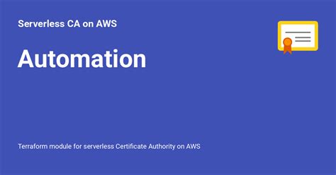 Automation Serverless Ca On Aws