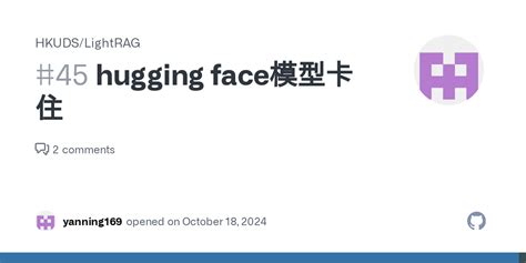 Hugging Face Issue Hkuds Lightrag Github