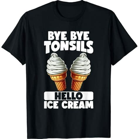Tonsil Surgery Tonsillectomy Recovery Tonsillectomy T Shirt