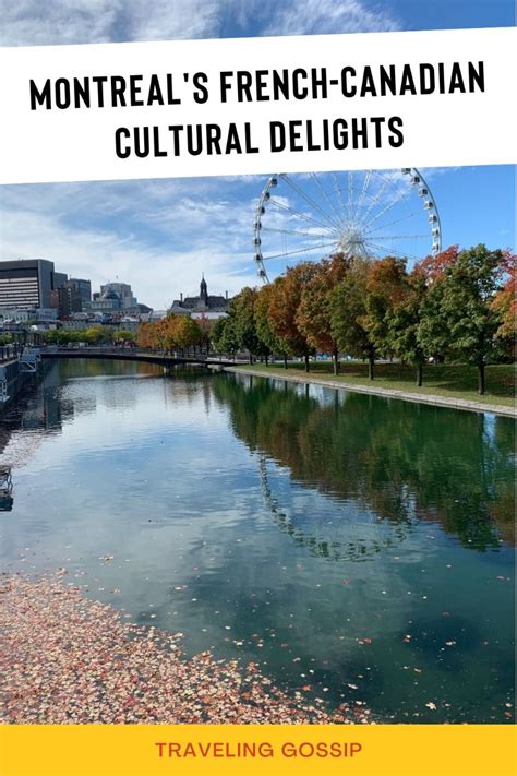 10 Best Things To Do In Montreal For A Taste Of French Canadian Culture