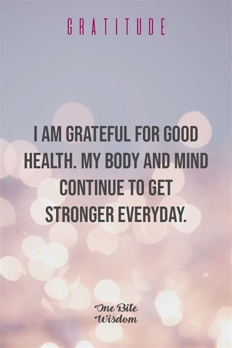 I Am Grateful For Good Health Inspirational Quote