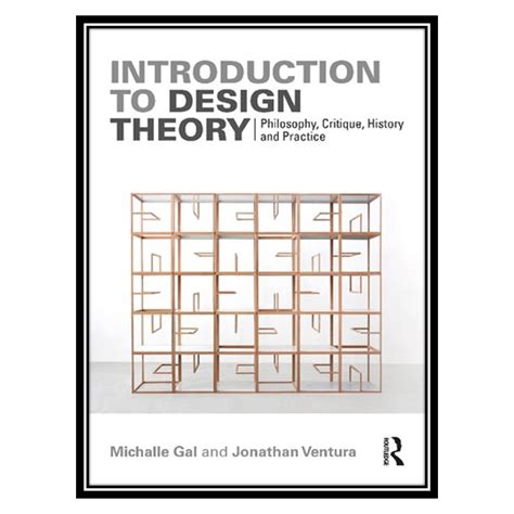قیمت و خرید کتاب Introduction To Design Theory Philosophy Critique
