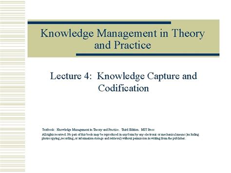 Knowledge Management In Theory And Practice Lecture 4