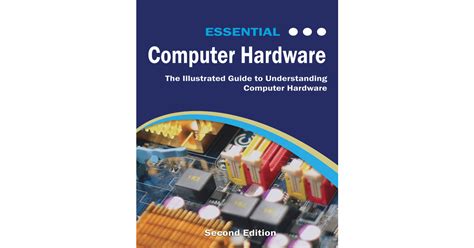 Essential Computer Hardware Book