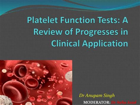 Platelet Function Testspptx 2pptx Final Pptx