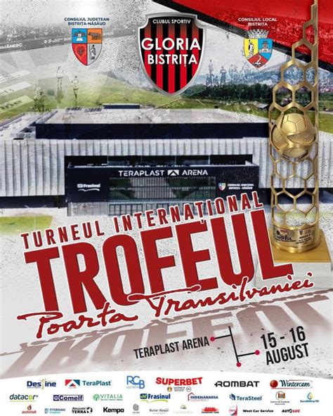 Gloria Bistrița Luptă Pentru Trofeul „poarta Transilvaniei” Susține Echipa La Teraplast Arena