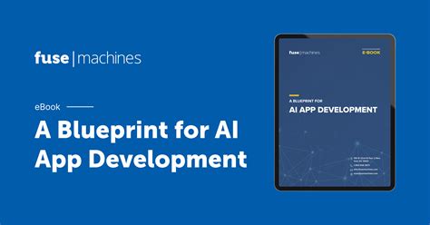 a blueprint for ai app development fusemachines