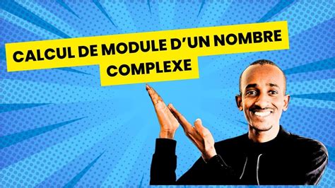 Calcul De Module D Un Nombre Complexe YouTube