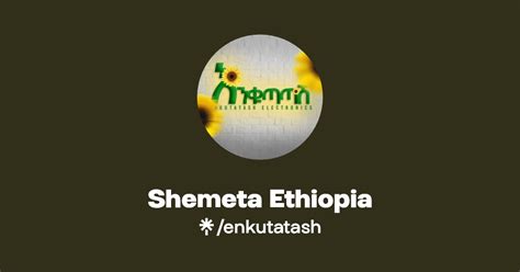 Shemeta Ethiopia Instagram Tiktok Linktree