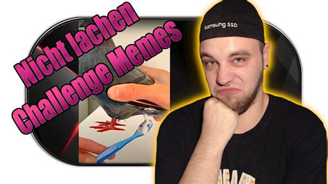 Nicht Lachen Challenge Memes Reaktion Try Not To Laugh YouTube