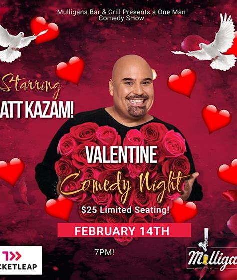 Valentines Comedy Show At Mulligans Bar And Grill Starring Matt Kazam 28 February 2023