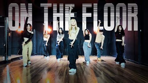 On The Floor Jenefer Lopes Dance Cover Orangie Choreography Youtube