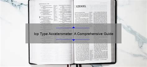 Icp Type Accelerometer A Comprehensive Guide