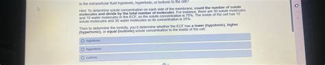 Solved Is The Extracellular Fluid Hypotonic Hypertonic Or Solved Is The Extracellular Fluid Hypotonic Hypertonic Or
