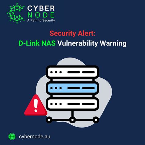 Cyber Node On Linkedin Cybersecurity Dlink Vulnerabilityalert