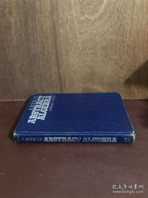 A Book Of Abstract Algebra Charles C Pinter 孔夫子旧书网