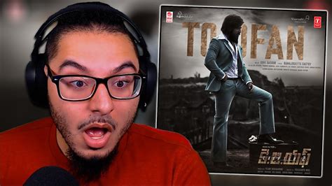 Toofan Lyrical Hindi KGF Chapter 2 Rocking Star Yash REACTION