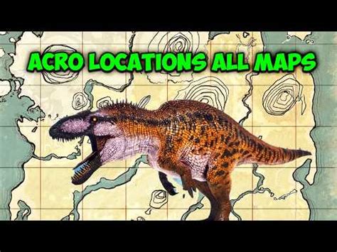 Ark Survival Ascended Acrocanthosaurus Complete Guide All Map Spawn