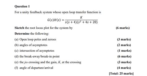 solved question 1 for a unity feedback system whose open loop transfer