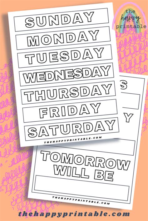 Days Of The Week Printables The Happy Printable