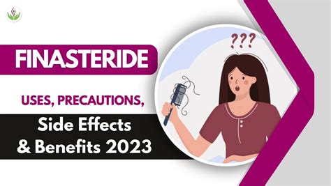Finasteride Uses Precautions Side Effects And Benefits 2023 Care