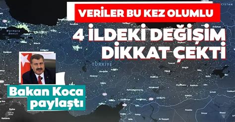 Koronavirüs Vakalarında Son Dakika Bakan Koca 4 Ildeki Değişime Dikkat