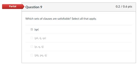 Solved Which Sets Of Clauses Are Satisfiable Select All