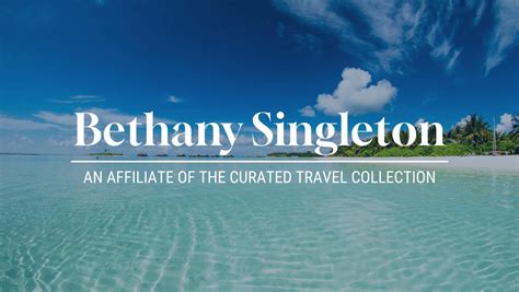 Bethany Singleton With The Curated Travel Collection
