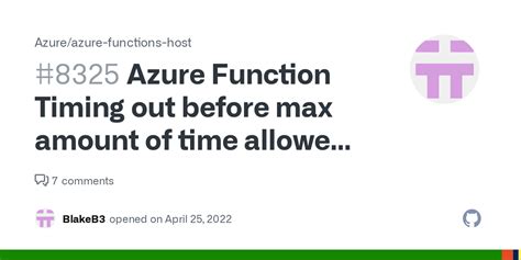 Azure Function Timing Out Before Max Amount Of Time Allowed For A