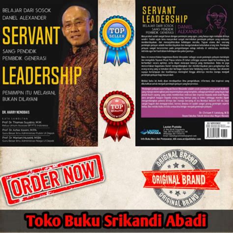 Jual Servant Leadership Belajar Dari Sosok Sang Pembidik Pembidik