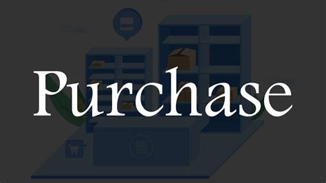 What Is Purchase Meaning Features And More