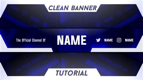 How To Make A Clean YouTube Banner On Android YouTube