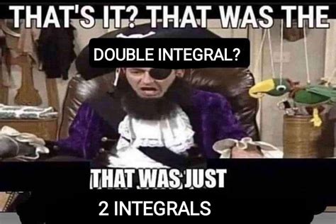 Calculus Final Memes Mathmatize Memes On X I Math