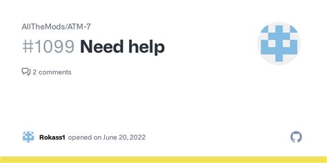Need Help · Issue 1099 · Allthemodsatm 7 · Github