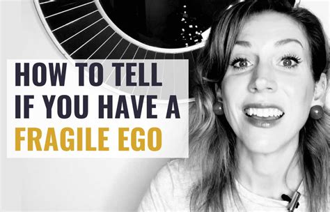 7 Signs That Your Ego Is Too Fragile Julia Kristina Counselling