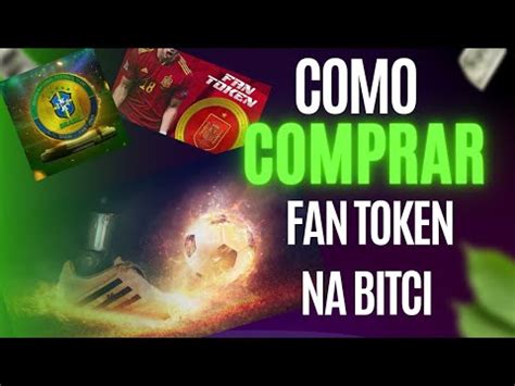 Como Comprar Fan Token Na Bitci Bitci Fantokens Bitcoin YouTube