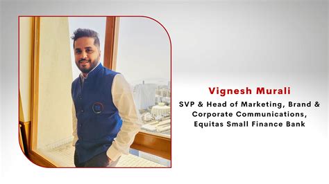 When You Bank With Us You Contribute Vignesh Murali Equitas Small
