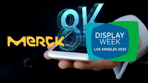 Video Merck Electronics On Linkedin Display Week 2023 Exceed The