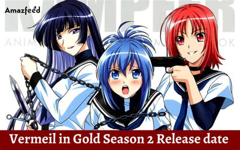Vermeil In Gold Season 2 ⇒ Release Date News Cast Spoilers And Updates