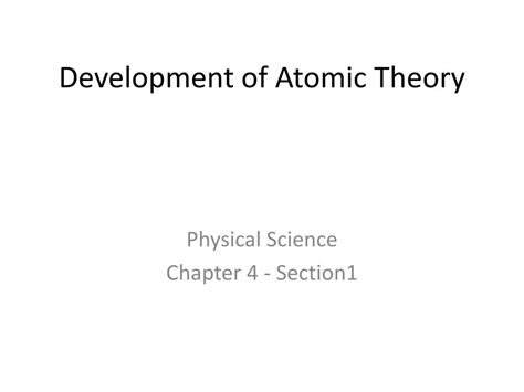 PPT Development Of Atomic Theory PowerPoint Presentation Free Download ID