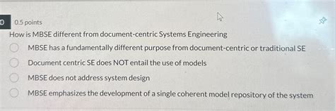 Solved 00 5 ﻿pointshow Is Mbse Different From