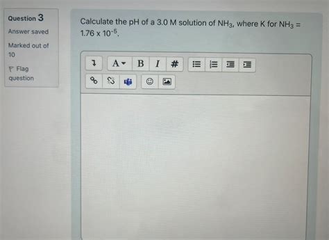 Solved Question Calculate The PH Of A M Solution Of Chegg Com