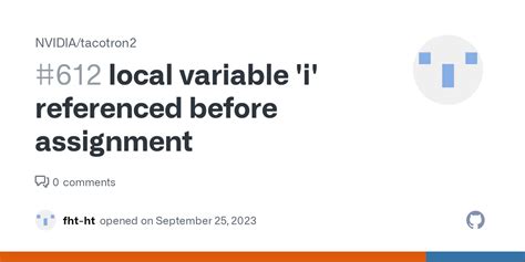 Local Variable I Referenced Before Assignment · Issue 612 · Nvidia