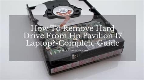 How To Remove Hard Drive From Hp Pavilion 17 Laptop Complete Guide