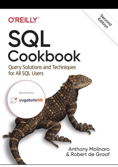 Sql Cookbook Query Solutions And Techniques For All Sql Users Free