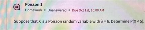 Solved Suppose That X Is A Poisson Random Variable With Chegg