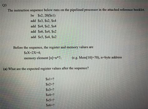 solved 03 the instruction sequence below runs on the