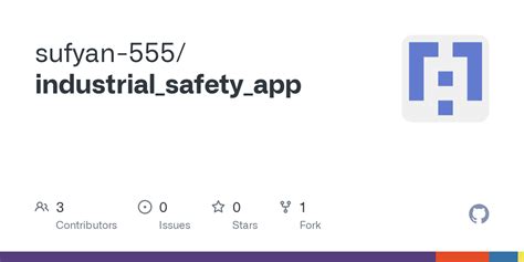 GitHub Sufyan Industrial Safety App