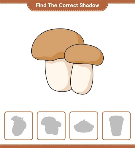 올바른 그림자를 찾으십시오 버섯 Boletus의 올바른 그림자를 찾아 일치시킵니다 교육 어린이 게임 인쇄용 워크시트 벡터 일러스트 레이 션 프리미엄 벡터